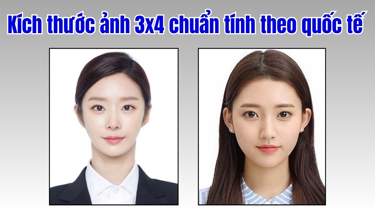 [Cập nhật] Kích thước ảnh 3x4 chuẩn mới nhất 2025